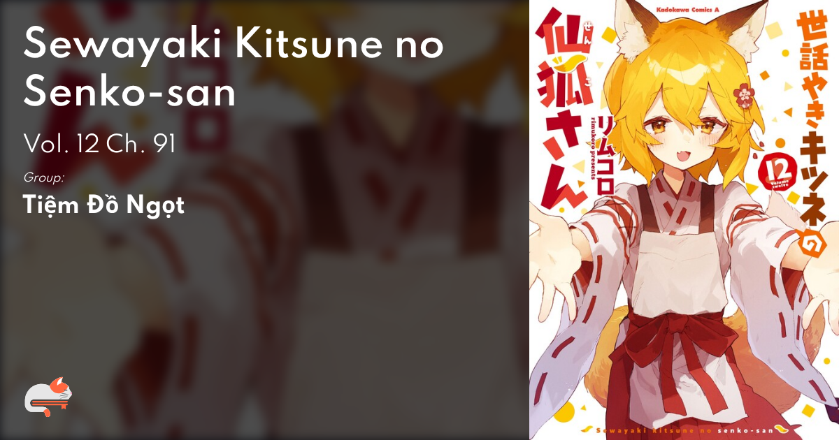 Nàng cáo đảm đang Senko - Ch. 91 - SuicaoDex