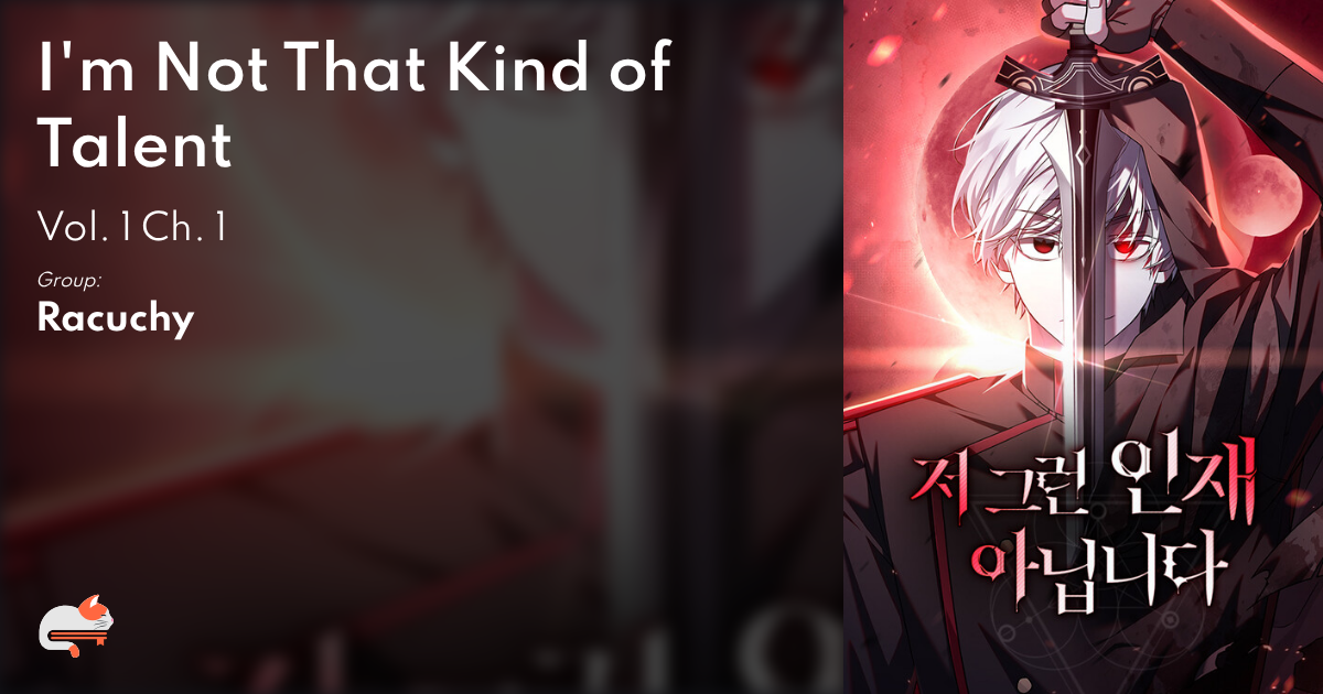 I’m Not That Kind of Talent - Ch. 1 | MangaDex Forums