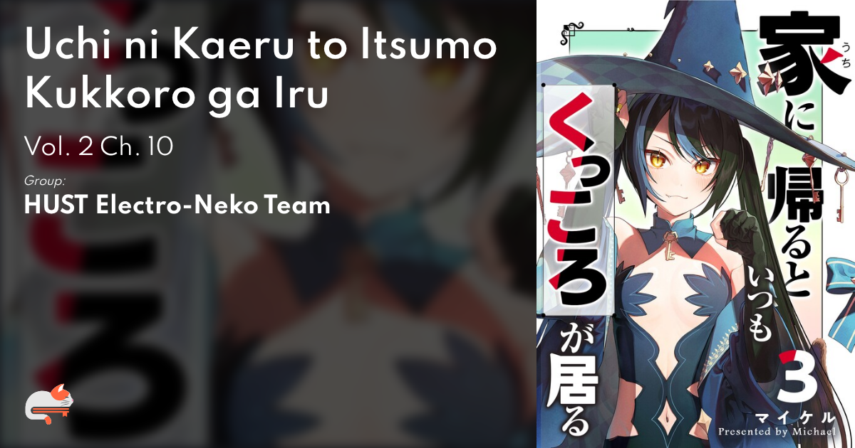 Uchi ni Kaeru to Itsumo Kukkoro ga Iru - Ch. 10 - SuicaoDex