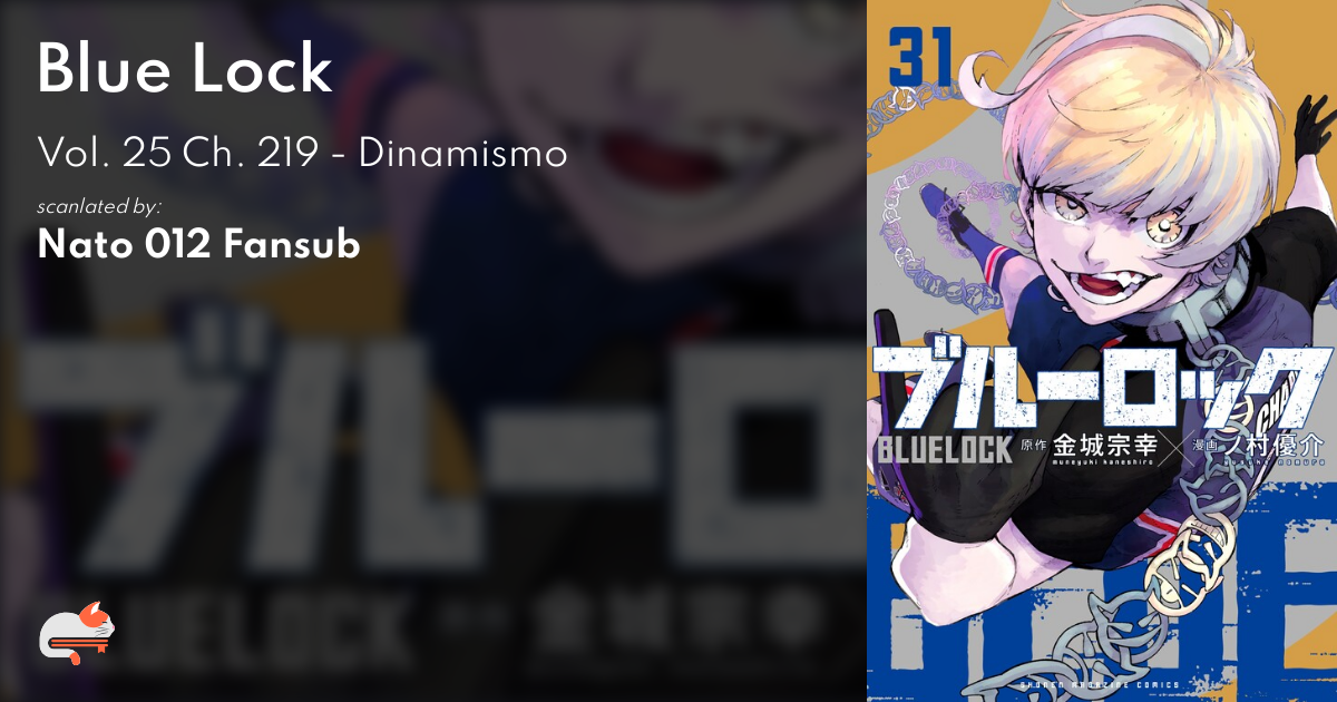 Blue Lock - Ch. 319 - Dinamismo | MangaDex Forums