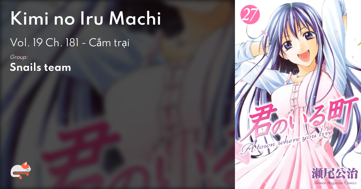 Kimi no Iru Machi - Ch. 181 - Cắm trại - SuicaoDex