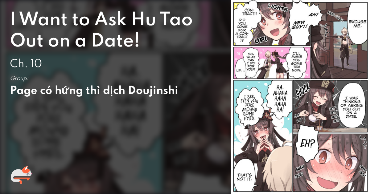 I Want to Ask Hu Tao Out on a Date! - Ch. 10 - SuicaoDex