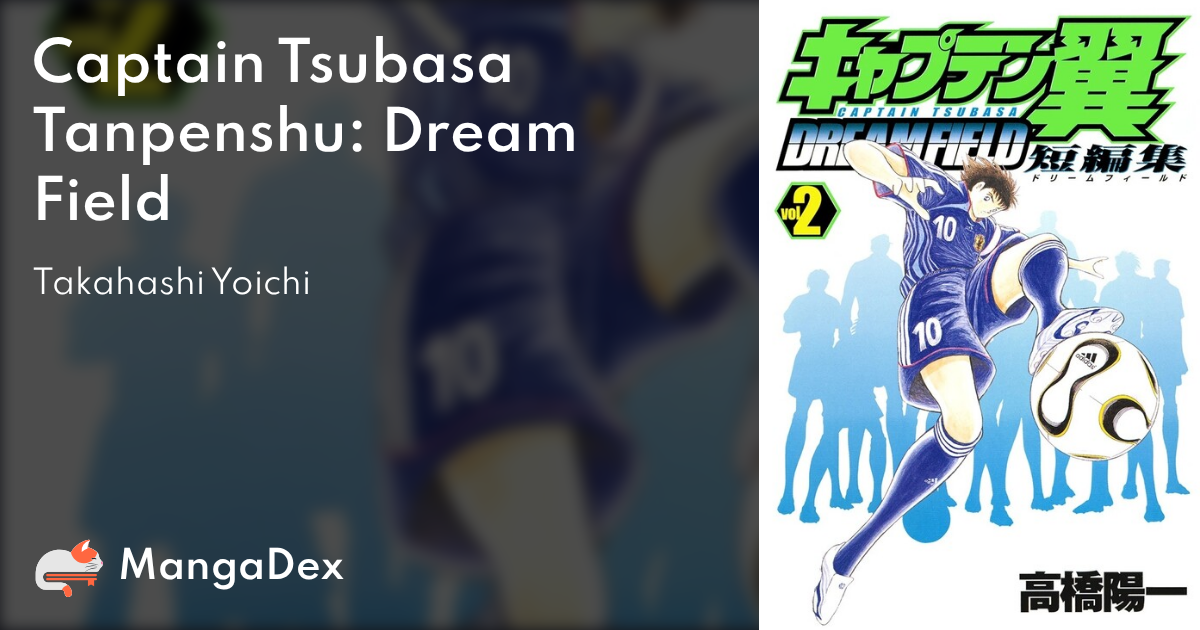 Captain Tsubasa Tanpenshu: Dream Field - SuicaoDex