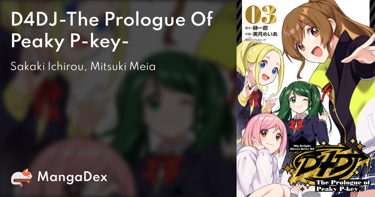 D4DJ-The Prologue Of Peaky P-key- - SuicaoDex